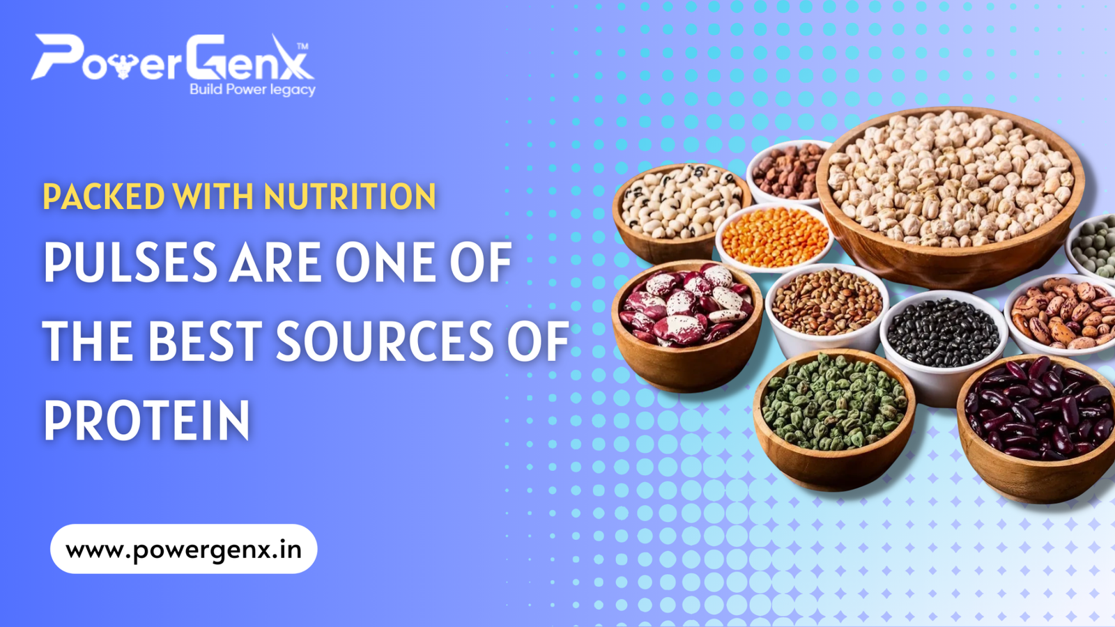 Amazing Health Benefits of Pulses | PowerGenx