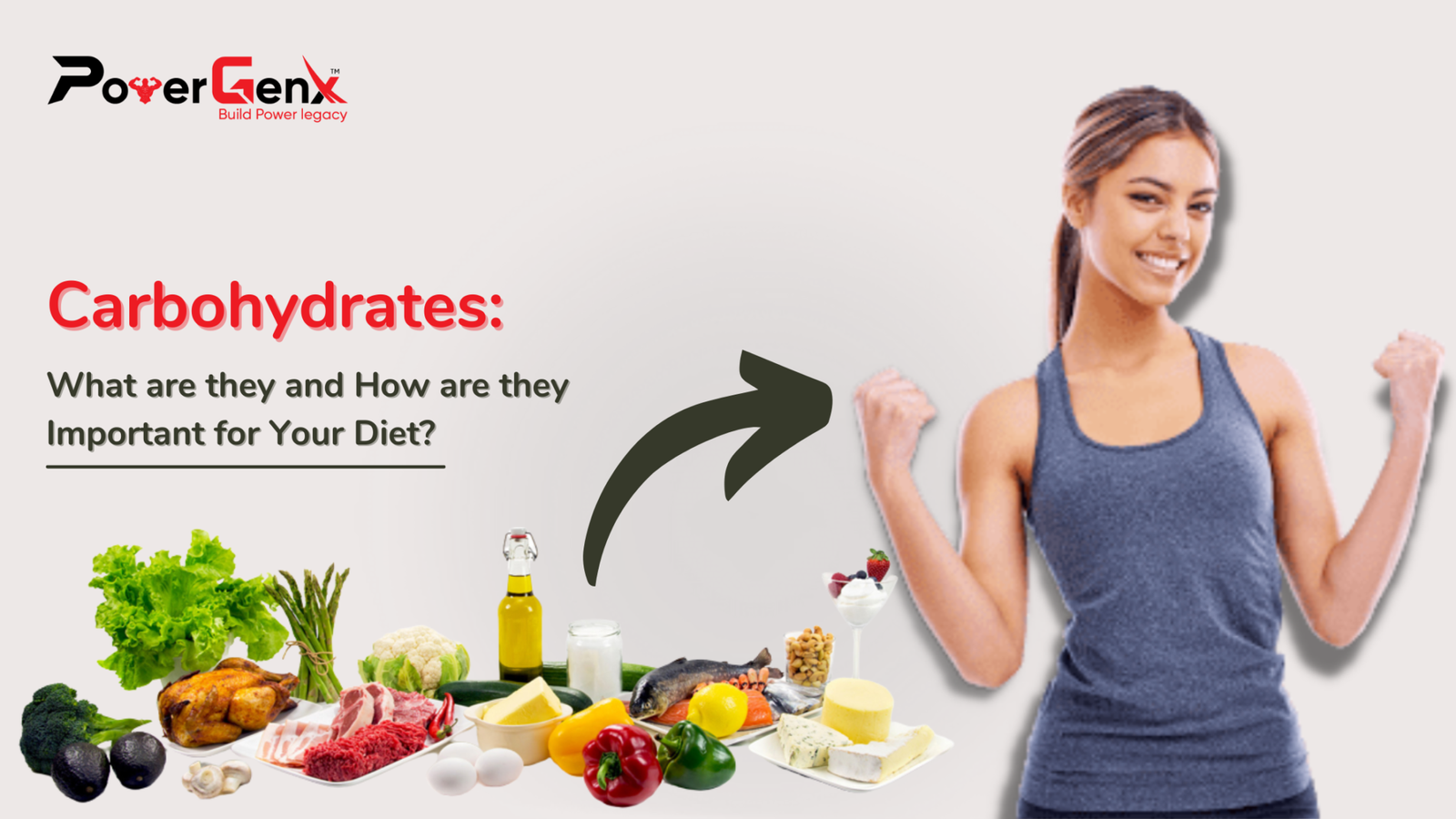 The Health Benefits of Carbohydrates You Should Know About | PowerGenx